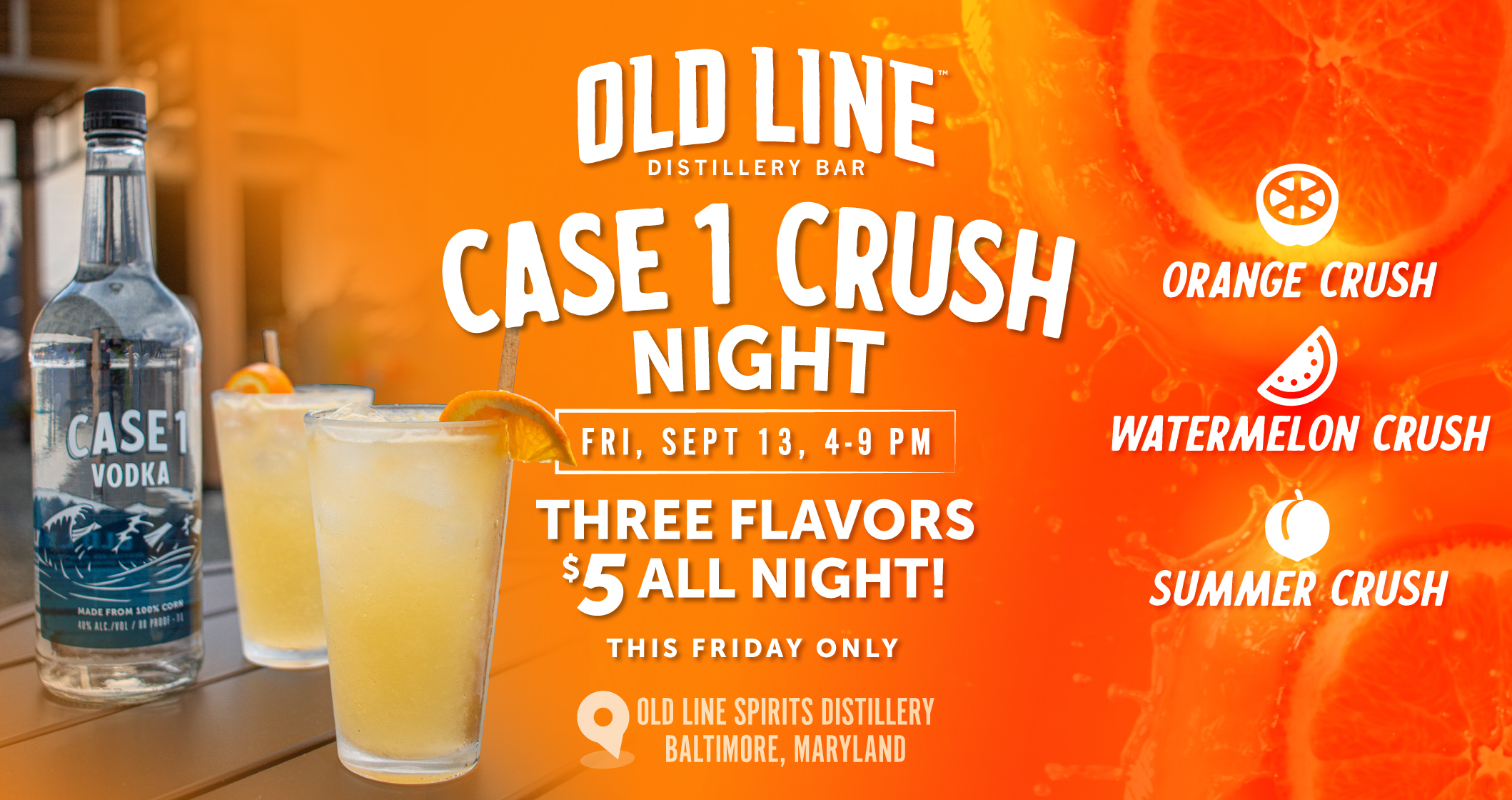 Case 1 Crush Night at Old Line Spirits | Old Line Spirits